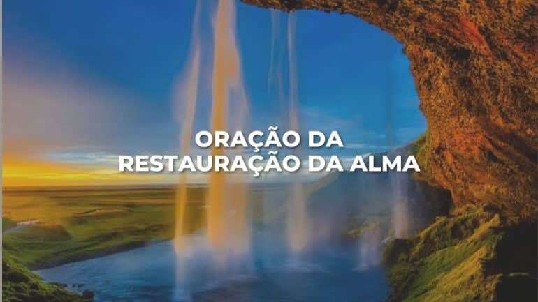Oración de restauración del alma - Bendición diaria